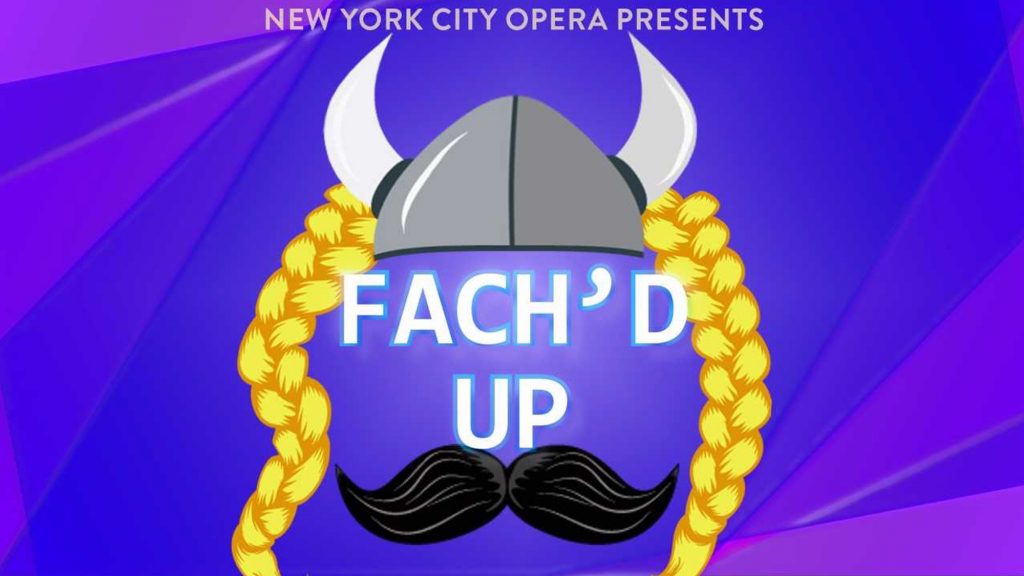 New York City Opera Presents: Fach'd Up! - 54 Below