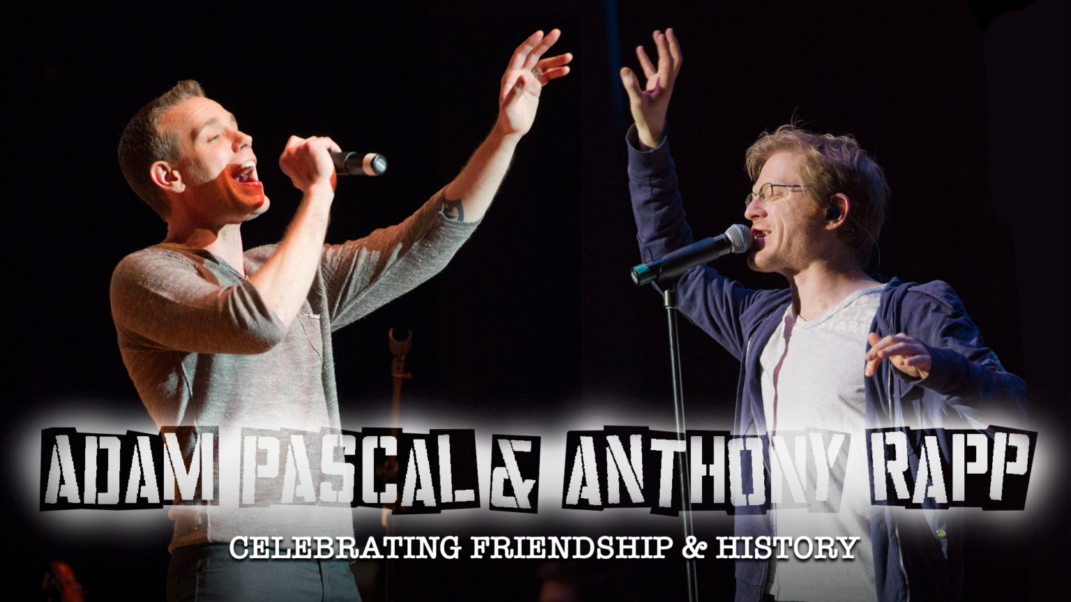 Adam Pascal & Anthony Rapp: Celebrating Friendship & History - 54 Below
