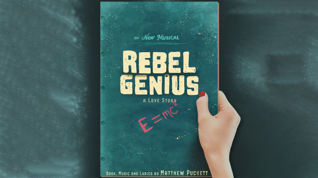 New Musical! Rebel Genius by Matthew Puckett - 54 Below
