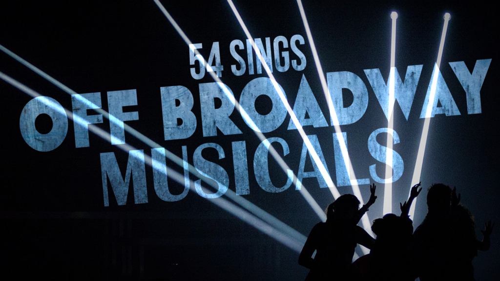 54 Sings Off-Broadway Musicals - 54 Below