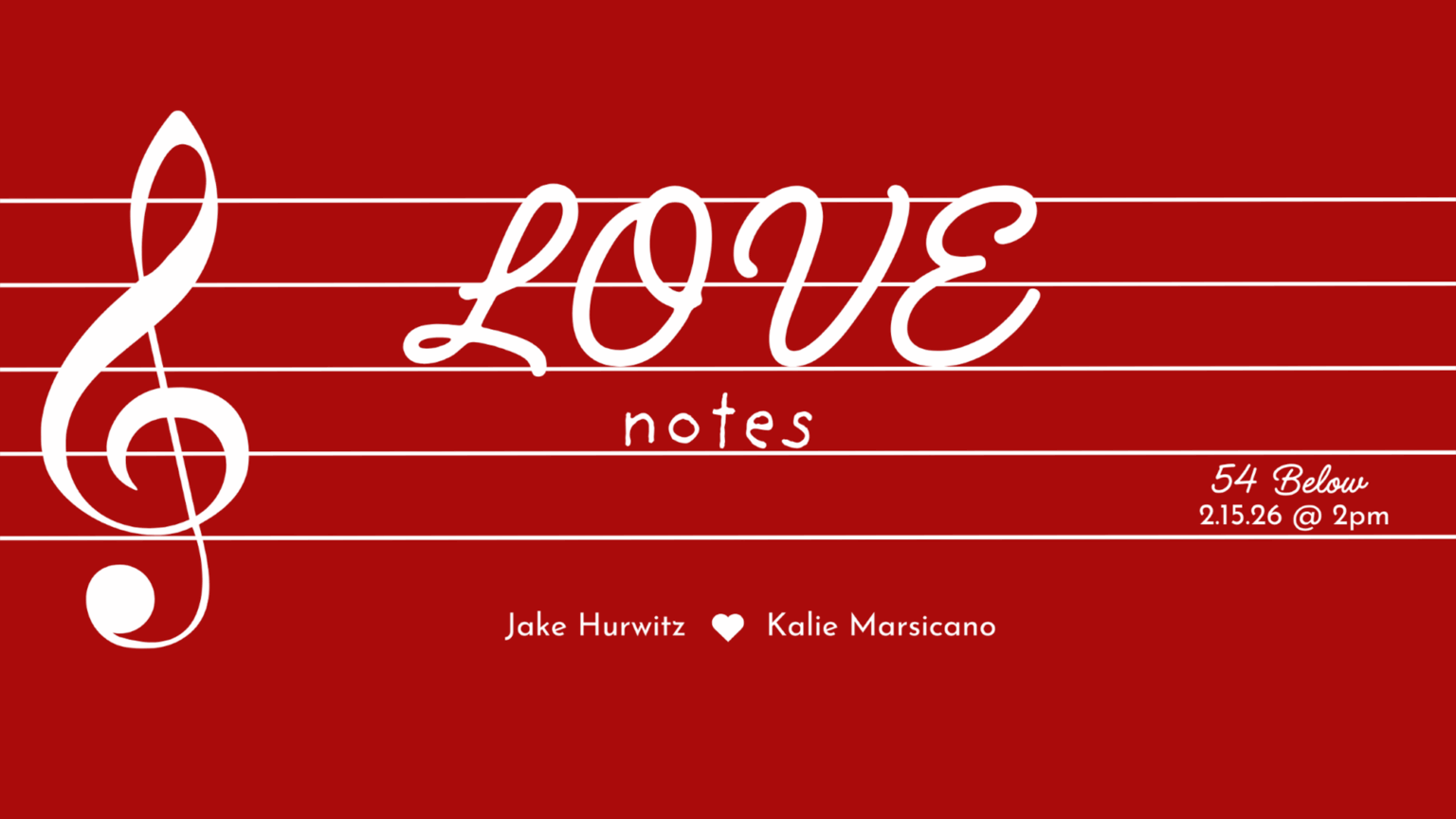 Love Notes - 54 Below
